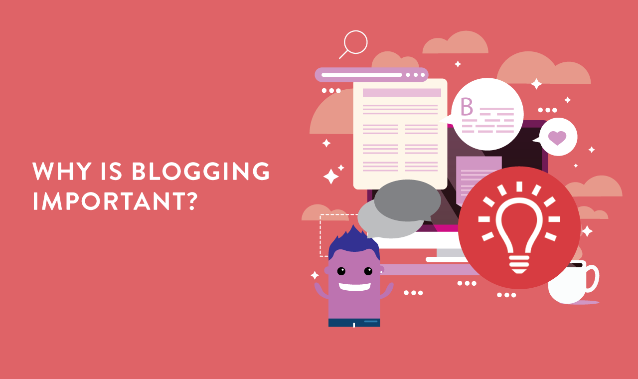 Why are Blogs Important? - LocallySocially